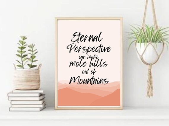 Eternal Perspective Quotes