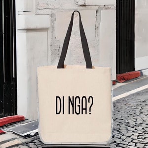 Di Nga Filipino Funny Saying Canvas Tote Bag, Pinoy Humor Shopping Bags ...