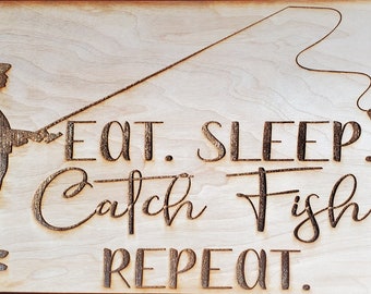 Eat Sleep Fish Sign - Etsy