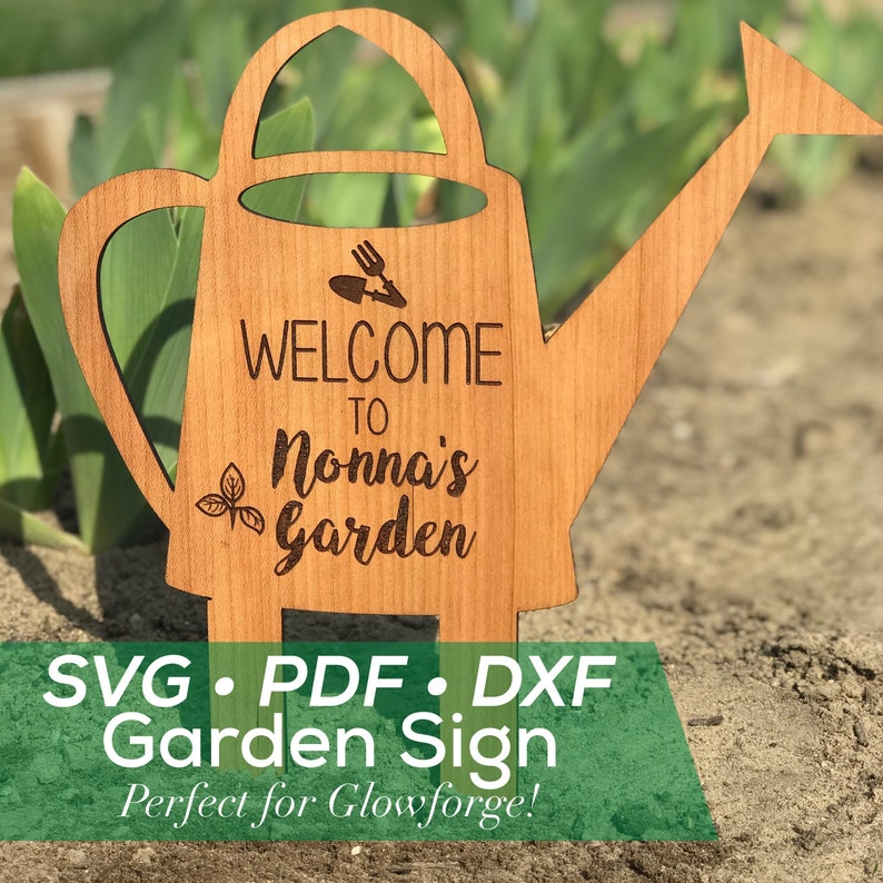 Garden Sign SVG - Laser Cut Garden Sign Digital File - Watering Can ...