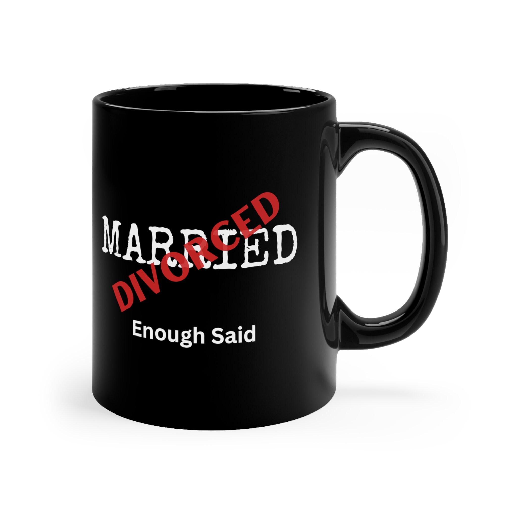 Divorce MUG, Funny Cup, Ex Wife, Ex Husband, Break Up, Split, Married ...