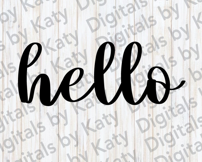 Hello SVG | Digital Svg File | Modern Svg | Craft Svg | Cut File for ...