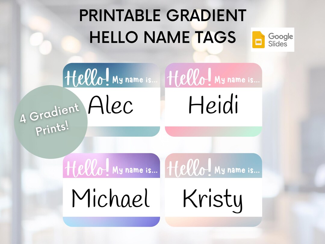 Printable Gradient Hello Name Tags | Customizable Editable Stationery ...