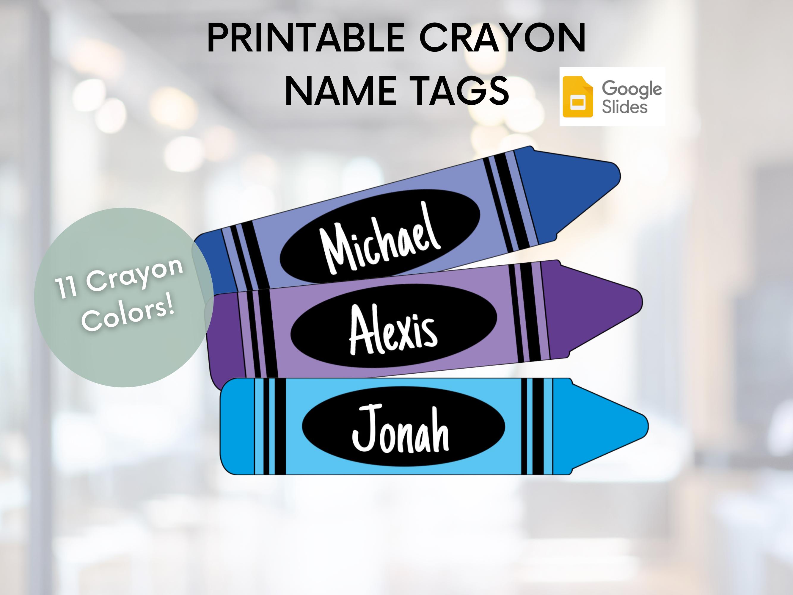 Printable Crayon Name Tags | Customizable Editable Stationery | Back to ...
