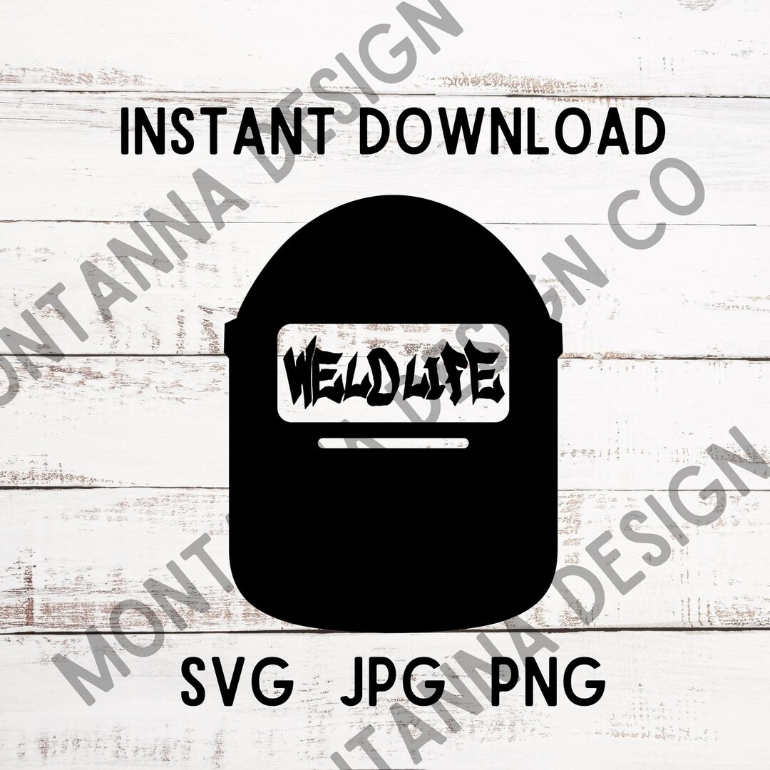 Instant Download, SVG, Welding, WELDER, Weld Life, Pipe Welder ...