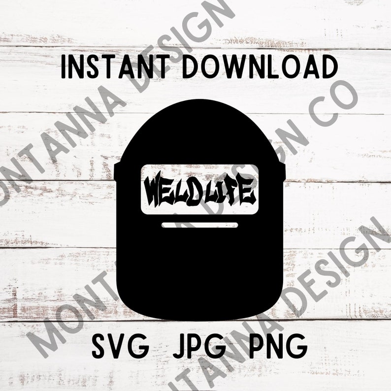 Welder Hood SVG, Weld Life, Pipe Welder Design (digital Download) - Etsy
