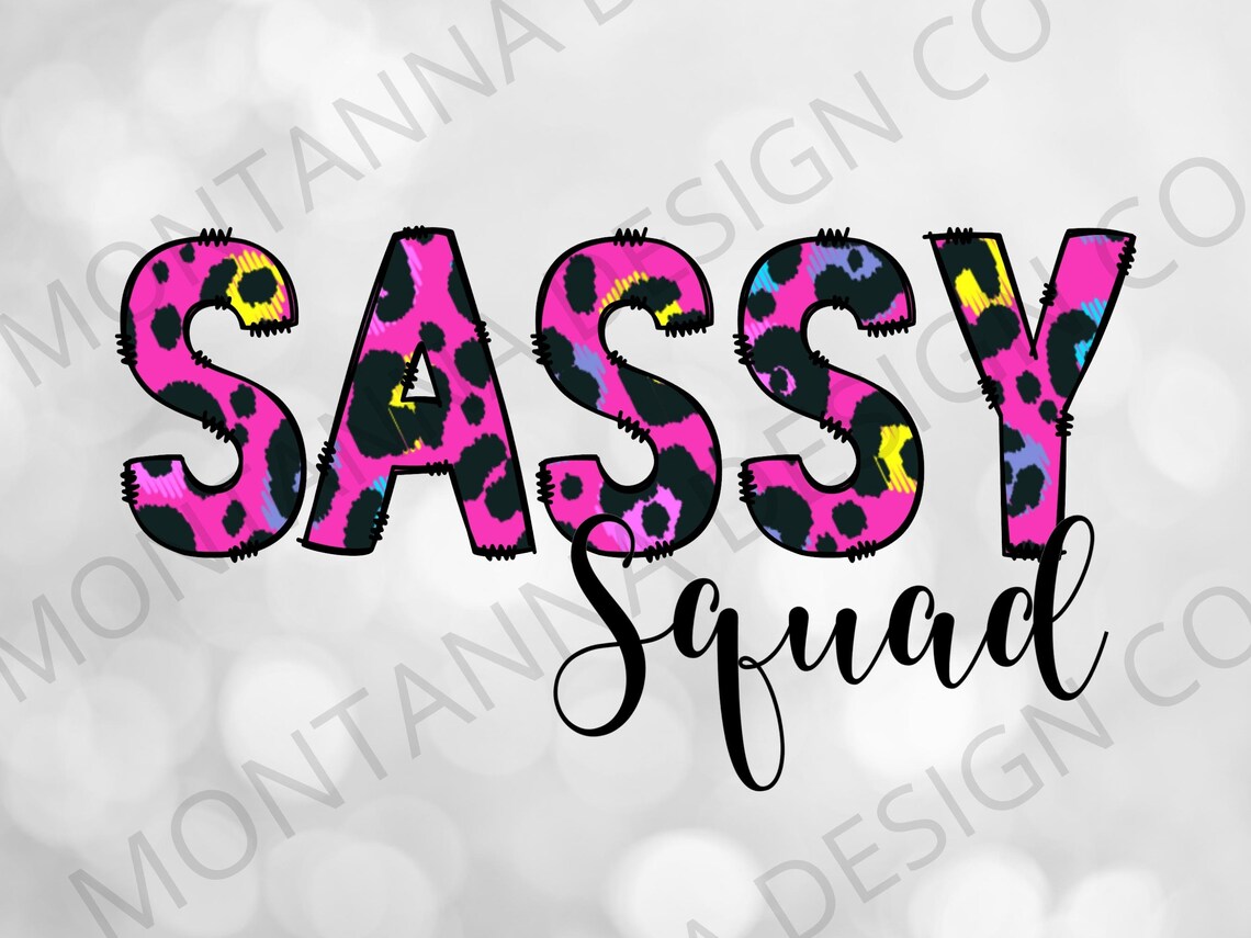 Sassy Squad, Hot Pink, Instant Download Sublimation, PNG, Printable Art ...