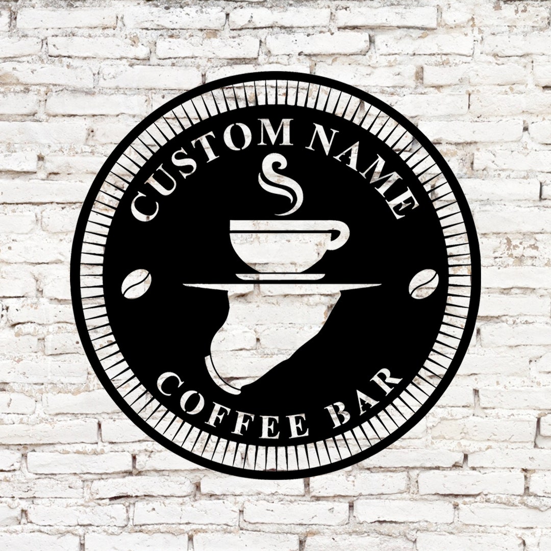 Custom Coffee Bar Script Metal Sign,home Coffee Area Wall Décor,steel ...