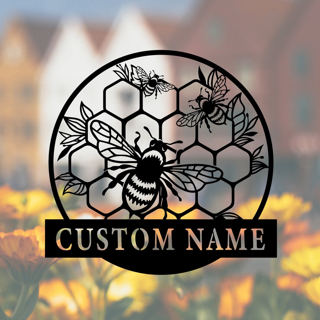 Personalized Honey Bee Sign Custom Metal Bee Decor Custom Garden Sign ...
