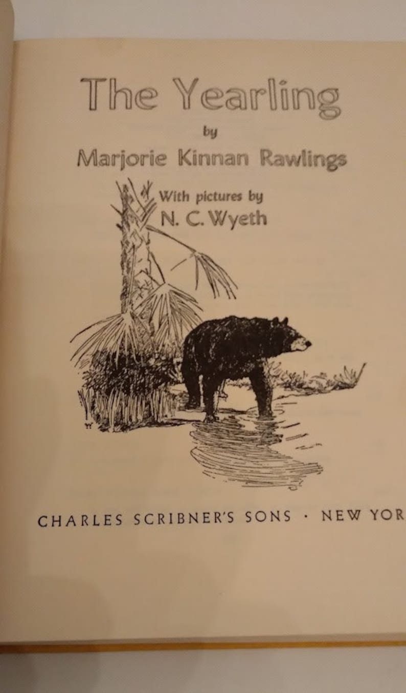 The Yearling by Marjorie Kinnan, Illustrations by N.C. Wyeth Hardcover ...