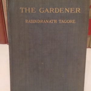 The Gardener Rabindranath Tagore 1913 - Etsy