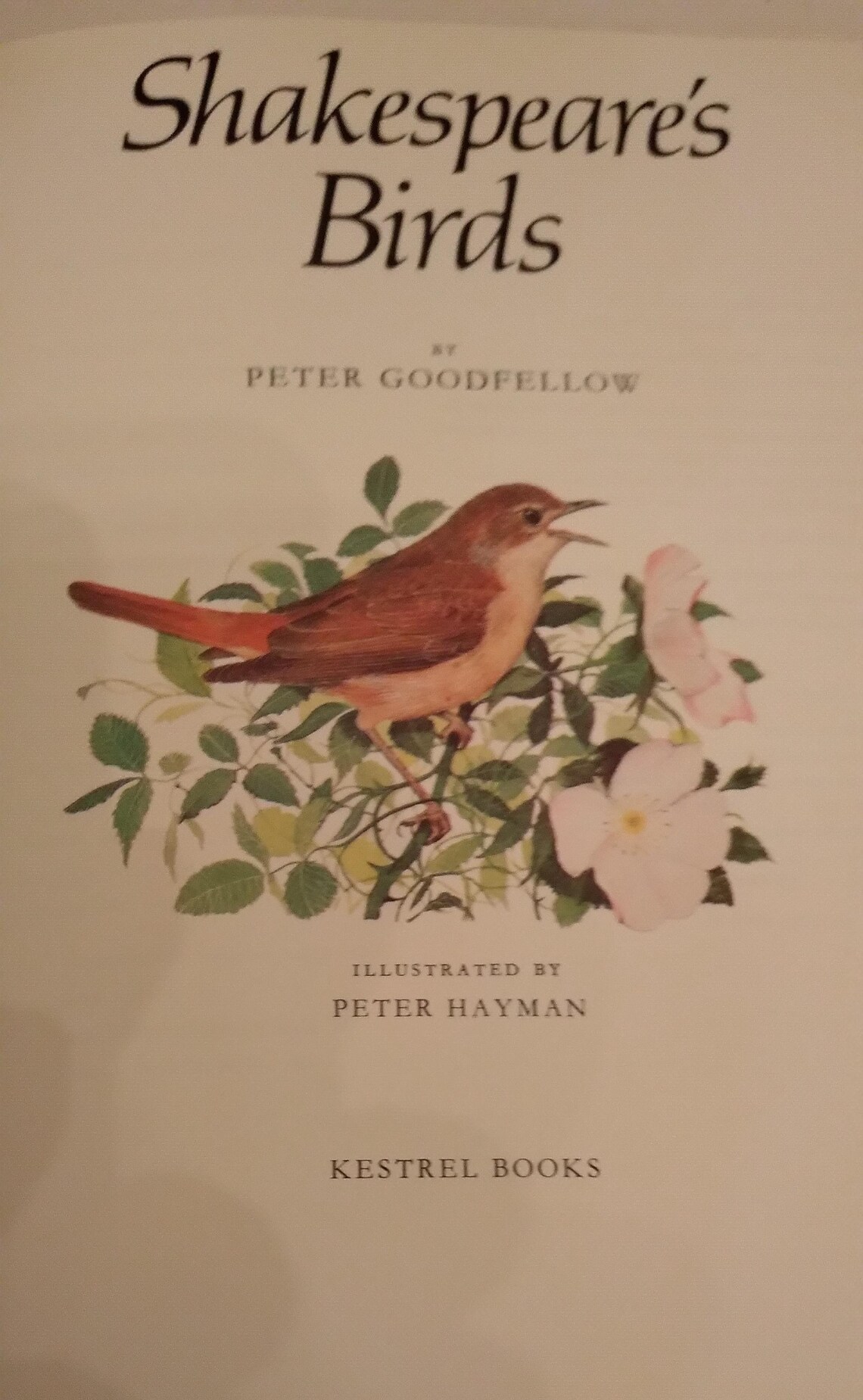 Shakespeare's Birds Peter Goodfellow, Illustrated by Peter Hayman 1983 ...
