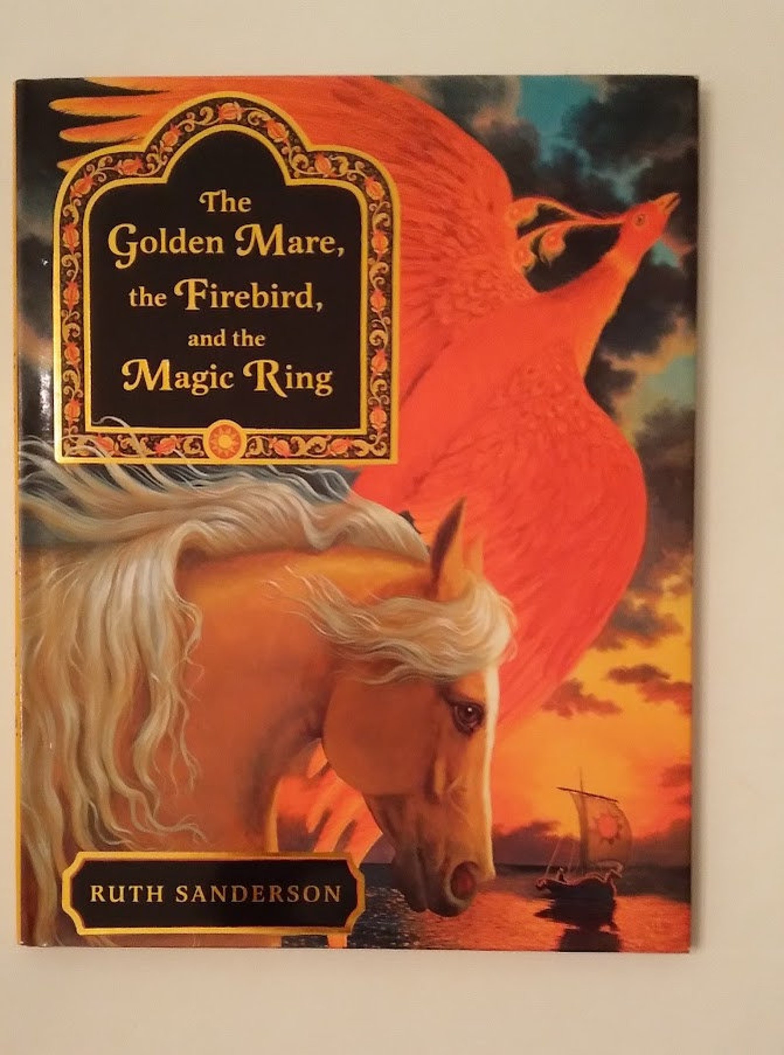 The Golden Mare, the Firebird, and the Magic Ring by Ruth Sanderson ...