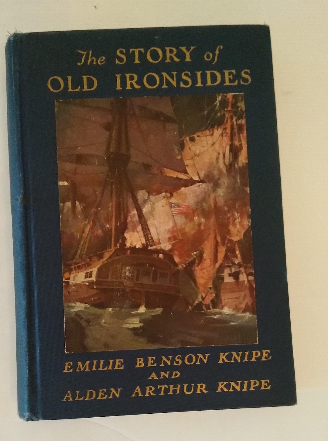 The Story of Old Ironsides Emile Benson Knipe and Alden Arthur Knipe 1928 - Etsy