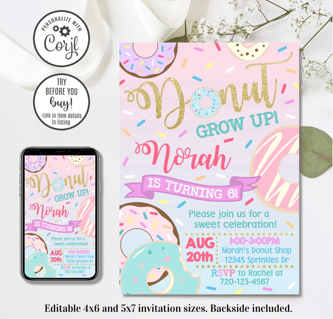 Editable Donut Invitation, Donut Grow up Invitation, 4x6 & 5x7 - Etsy