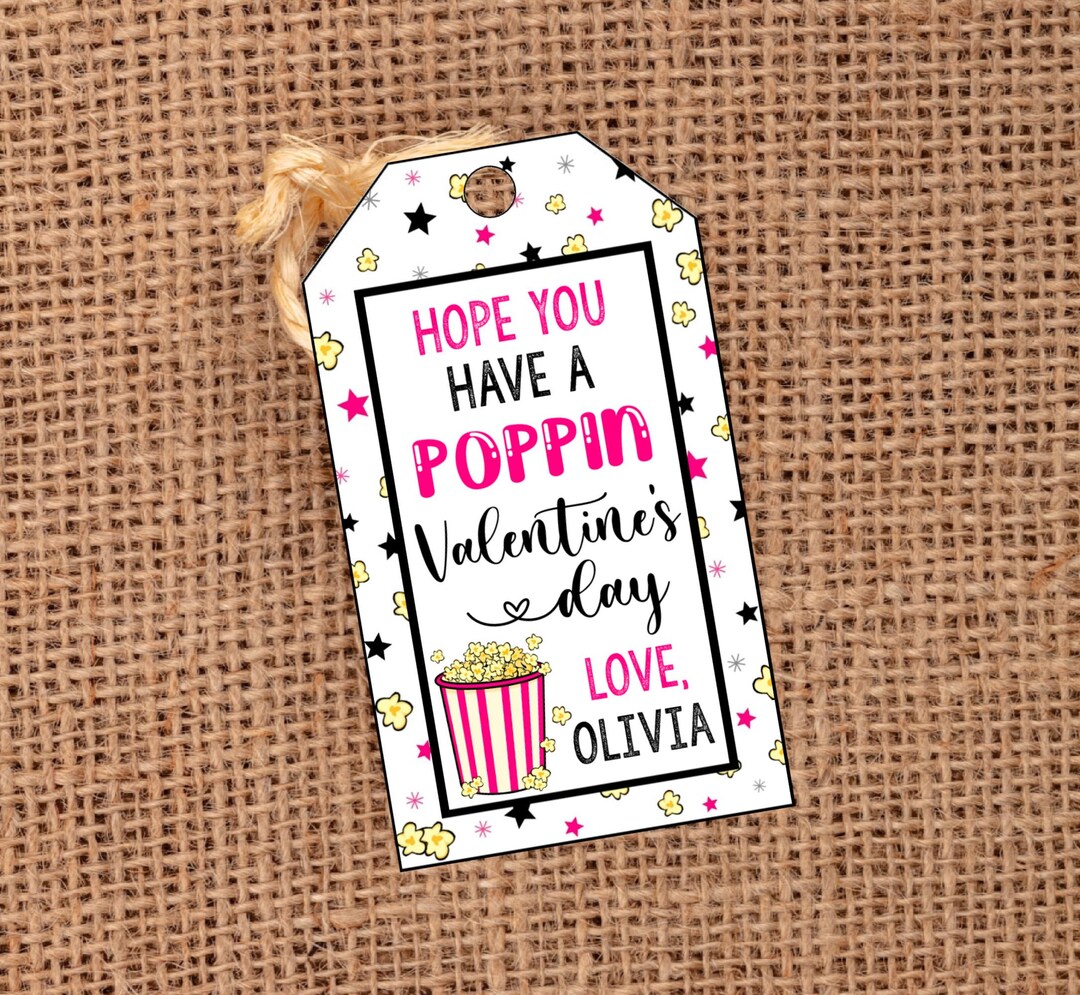 Editable Popcorn Valentine's Day Tag, Hope You Have A Poppin Valentines ...