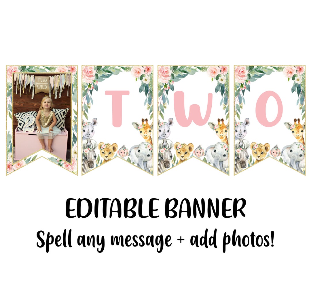 Editable Safari Birthday Banner, Two Wild Birthday Banner, Two Wild ...