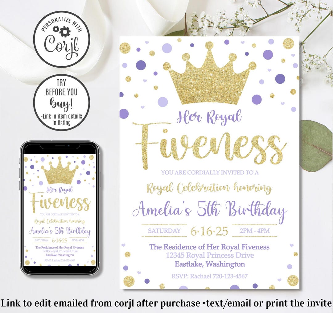 Editable Her Royal Fiveness Invitation, Royal Fiveness Birthday ...