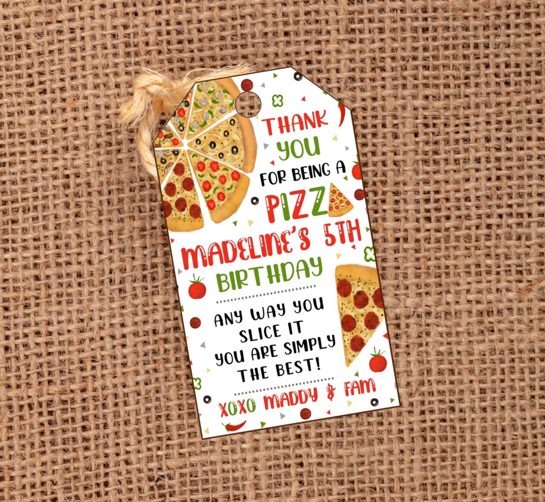 Editable Pizza Party Tag, Pizza Favor Tags, Any Way You Slice It, Pizza ...