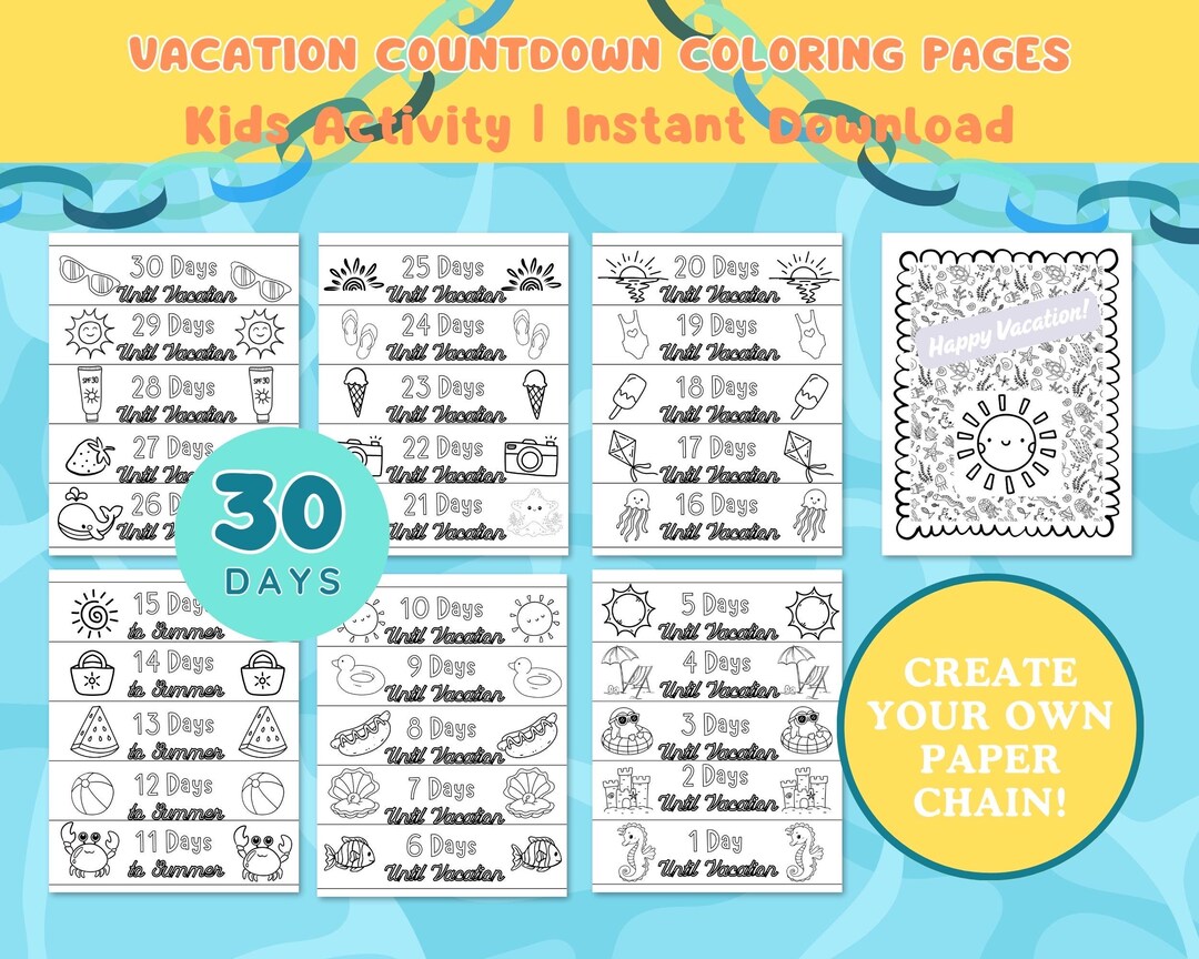 Vacation Countdown, Coloring Paper Chain, Printable Countdown, Summer ...