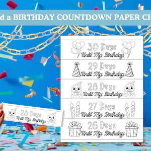 Birthday Countdown, Birthday Paper Chain, Printable Kids Countdown ...