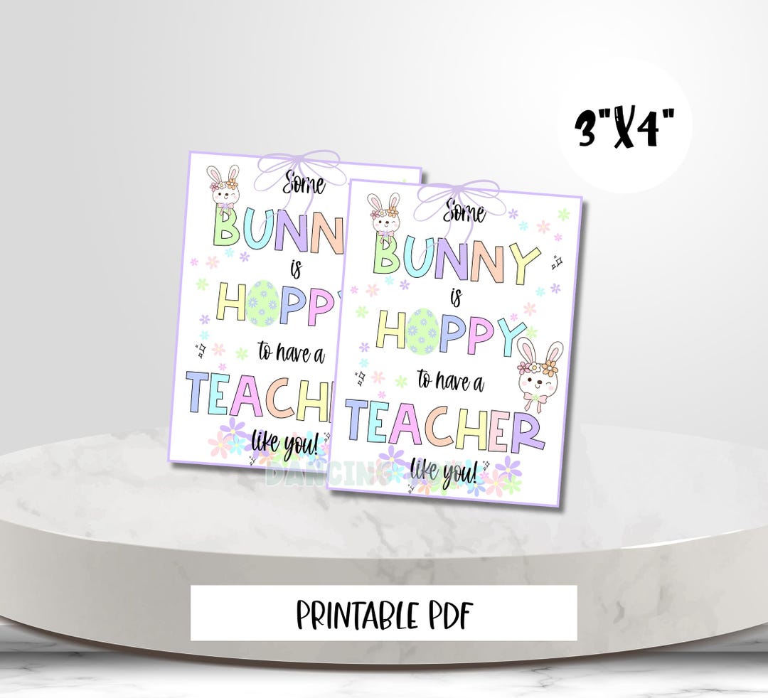 Hoppy Easter Teacher Gift Tag | Printable Treat Tag (PDF) - Etsy