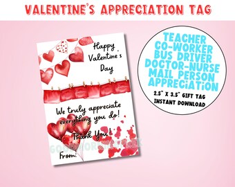 VALENTINE'S Day APPRECIATION Gift Tag | Teacher Appreciation Gift Tag ...