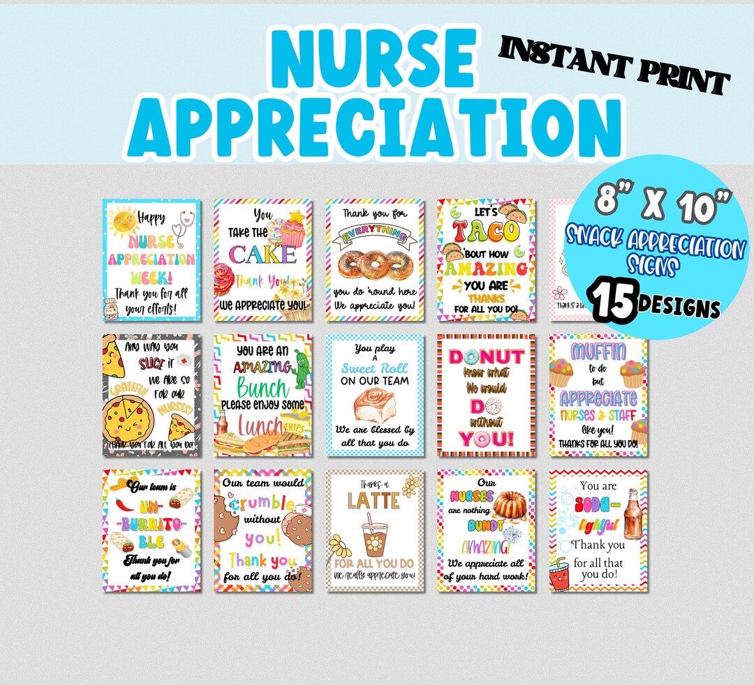 Printable NURSE APPRECIATION Signs|snack & Treat|nursing Staff ...