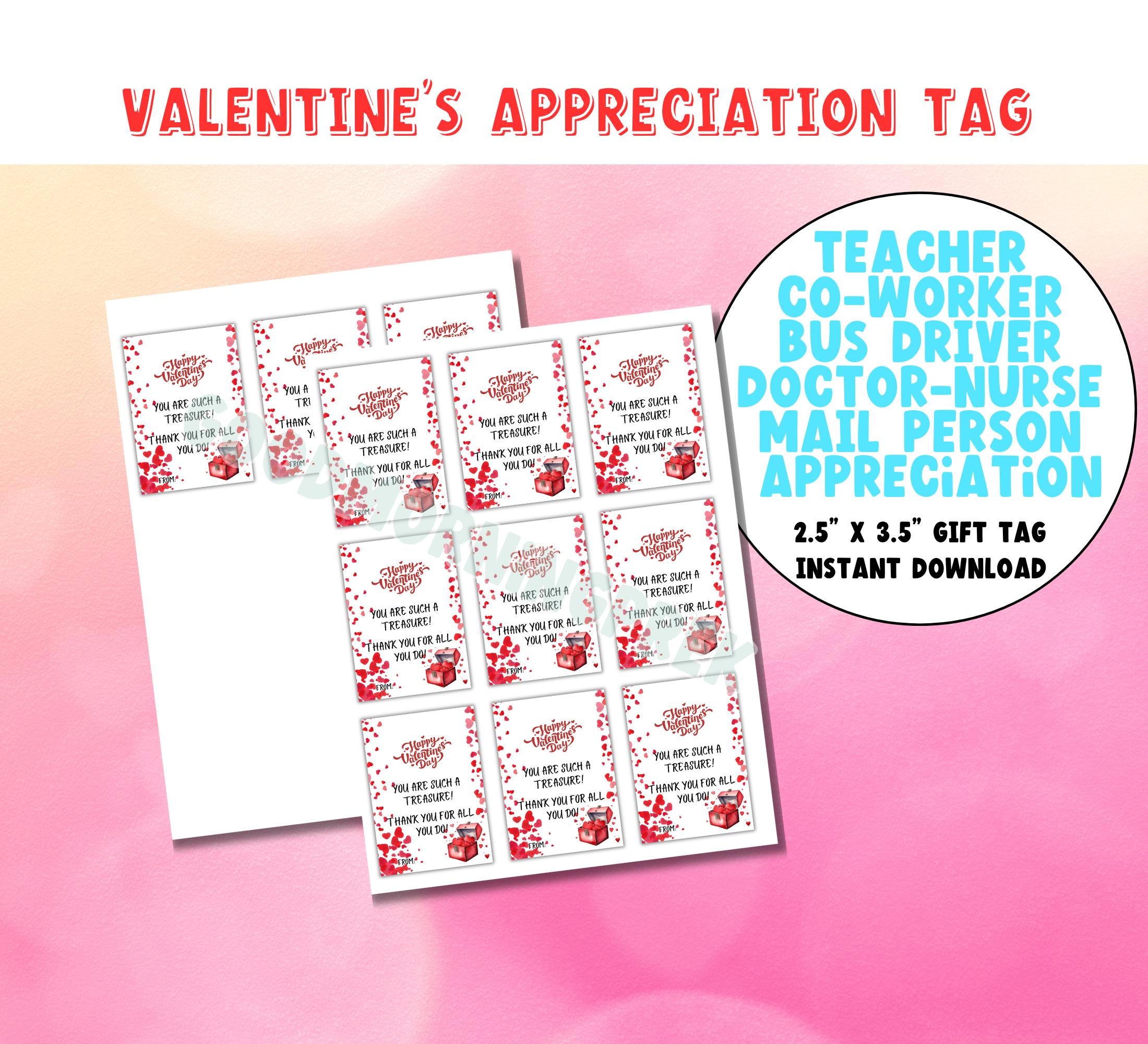 VALENTINE'S Day APPRECIATION Gift Tag | Teacher Appreciation Gift Tag ...