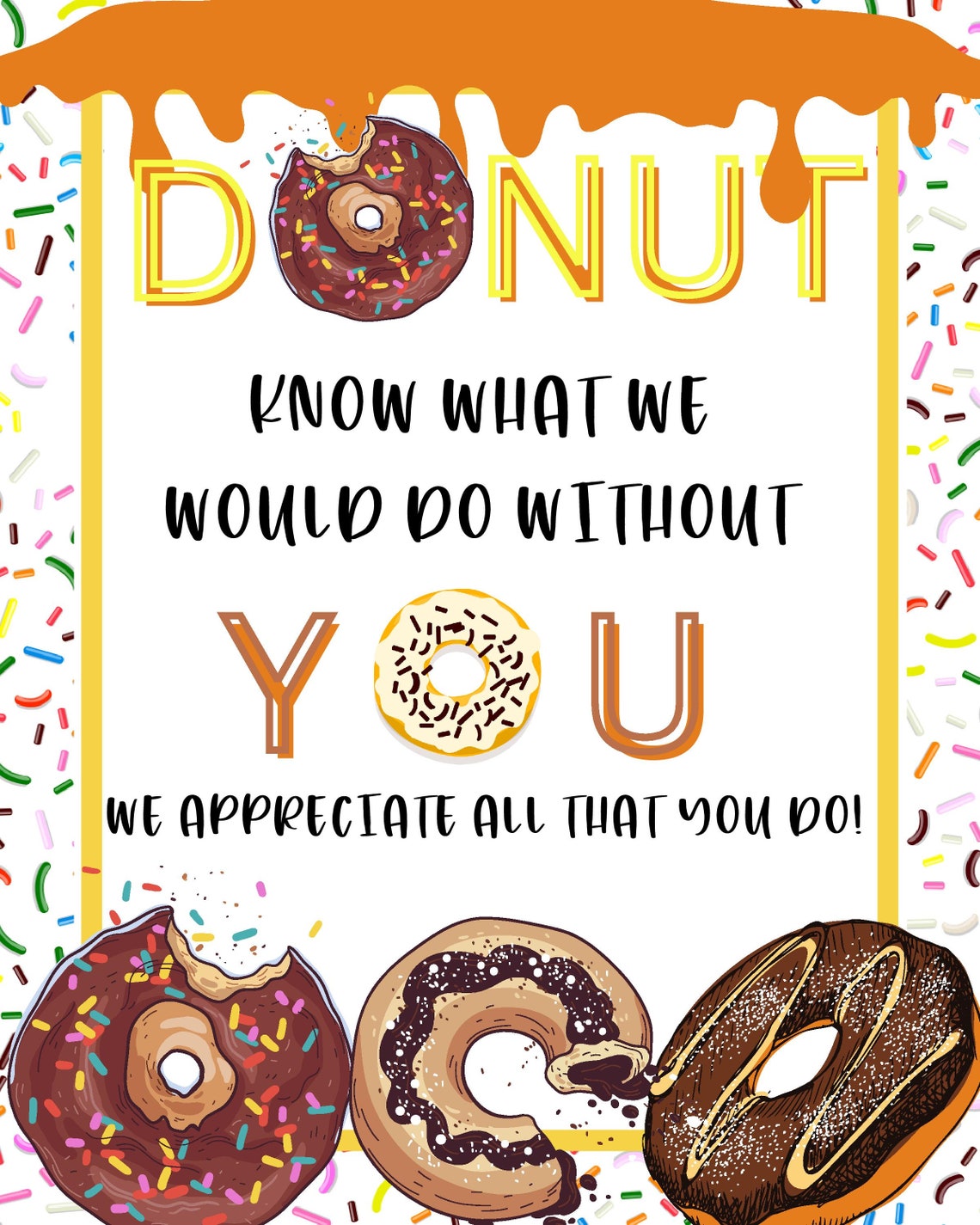 DONUT You Know We Appreciate You Teacher, Staff, Employee APPRECIATION ...