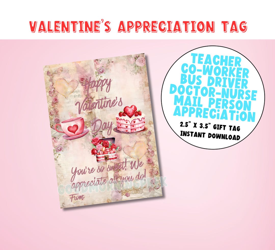 VALENTINE'S Day APPRECIATION Gift Tag | Teacher Appreciation Gift Tag ...