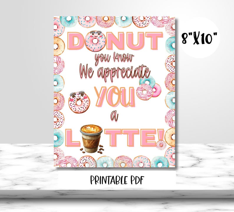 Donut Teacher Appreciation Sign: Staff Thank You Gift (PDF) - Etsy