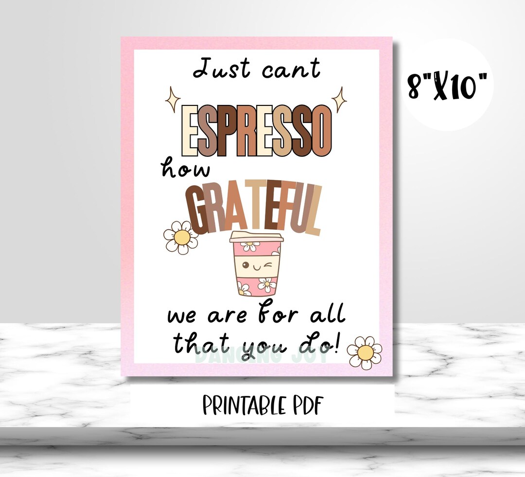 ESPRESSO APPRECIATION Sign|teacher, Staff, Employee Appreciation|coffee ...