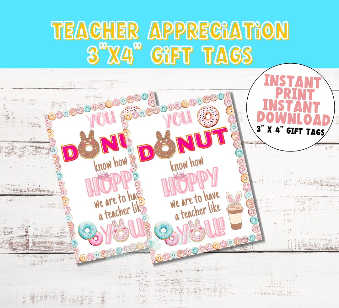 PINK DONUT You Know We Appreciate You Teacher Tag | Teacher ...