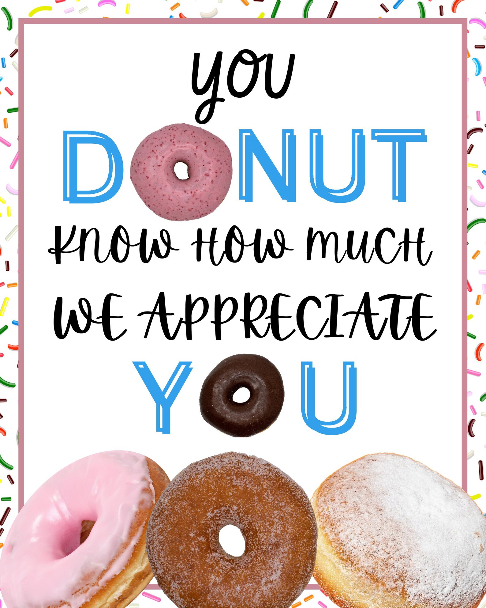 PINK DONUT You Know We Appreciate You Teacher Staff Employee - Etsy