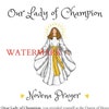 PRINTABLE, Our Lady of Champion, Our Lady of Good Help, Baritus Catholic, Marian Apparition ...