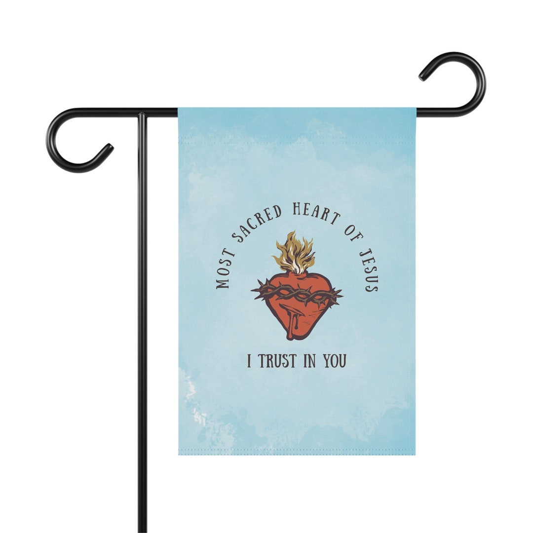 Catholic Sacred Heart Flag, I Trust in You, Catholic Flag, Catholic ...