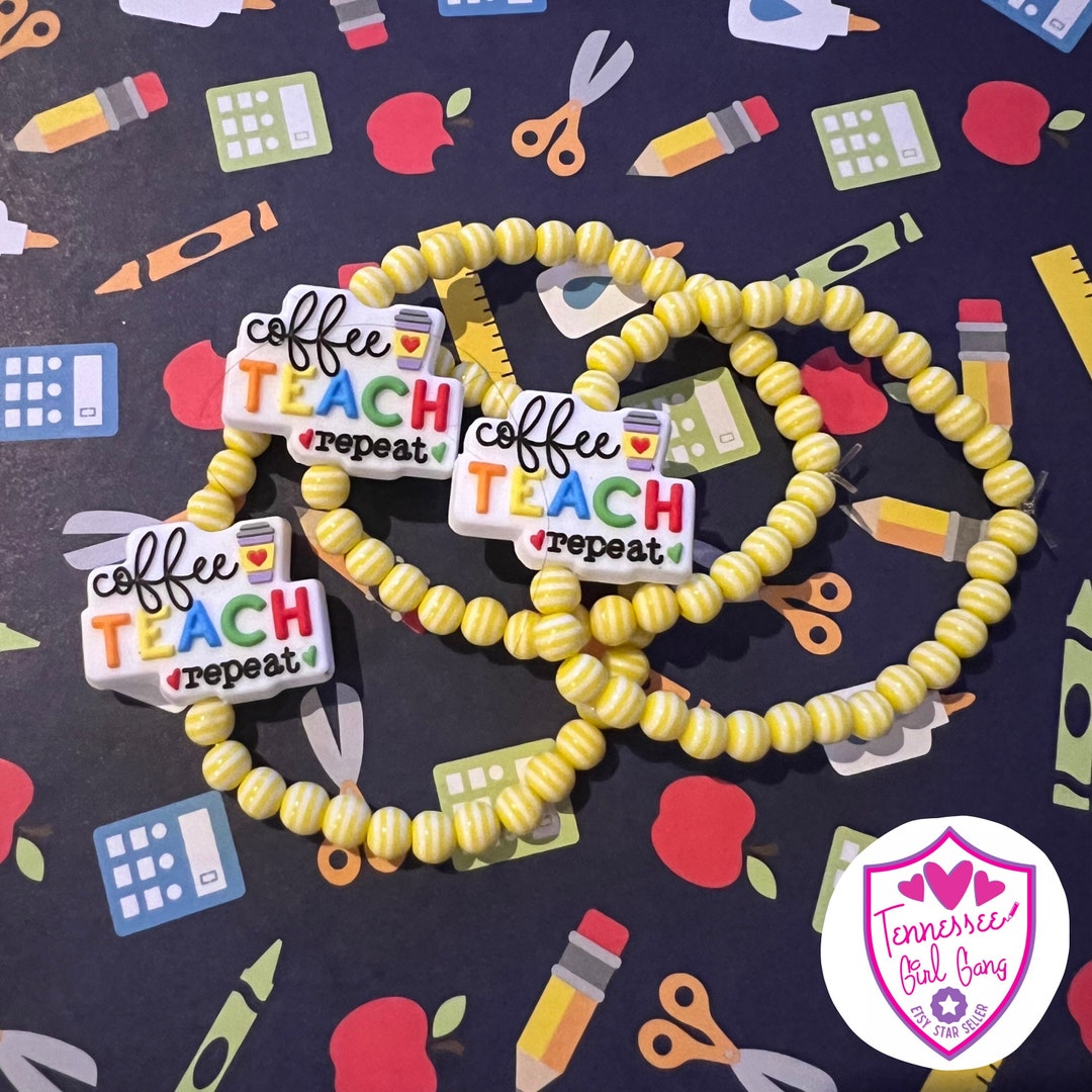 Coffee Teach Repeat Bracelet - Teacher Bracelet - Teach Bracelet ...