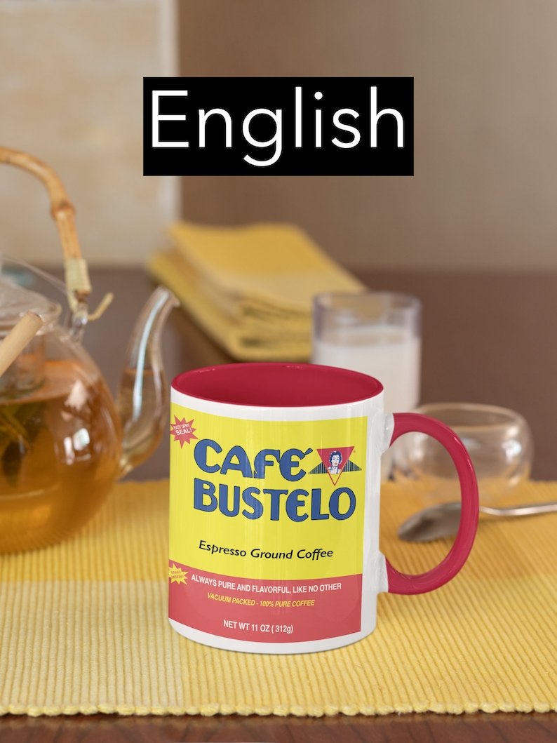 Taza Estilo Bustelo En Español SPANISH Taza Blanco - 11 Oz or 15 Oz ...