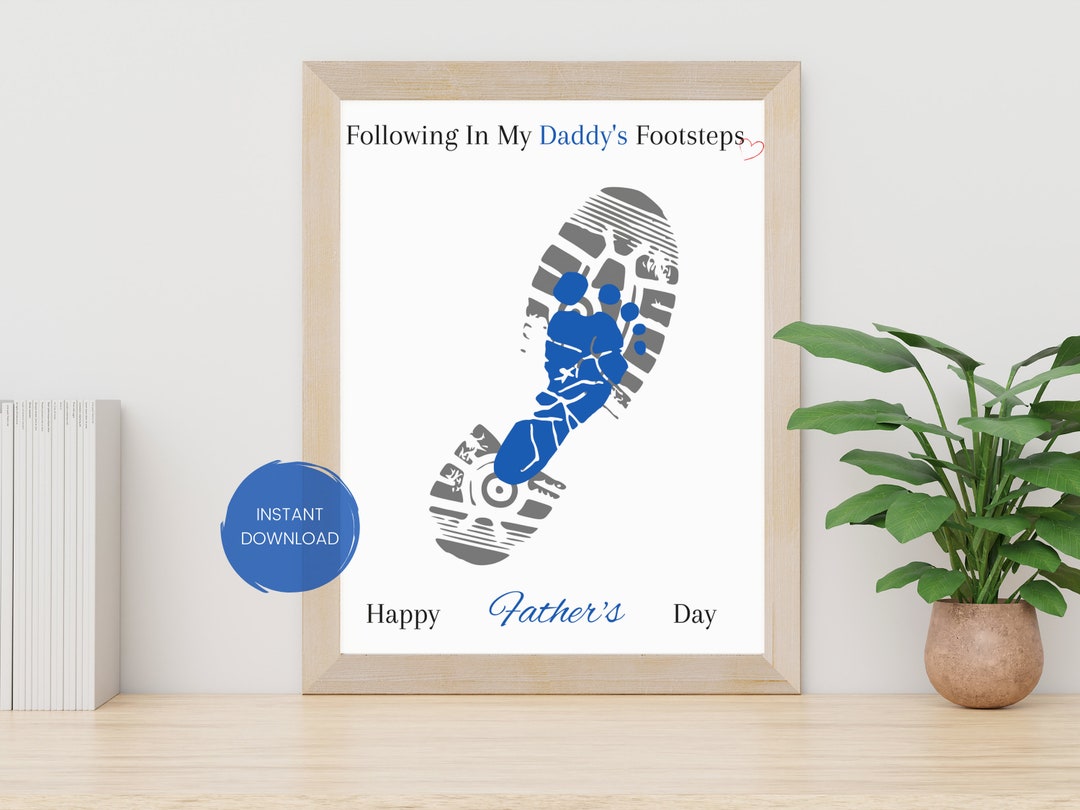 Father's Day Footprint Craft | Daddy I'm Following in Your Footsteps ...