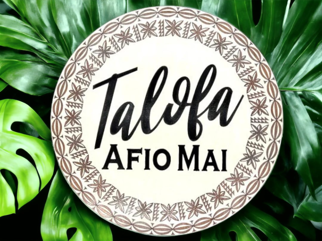Samoan Welcome Sign talofa Afio Mai Design - Etsy