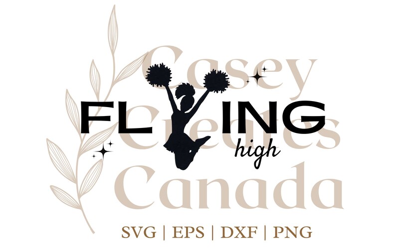 Flying High SVG, Cheer SVG, Cheerleading Digital Files, Flyer Svg ...