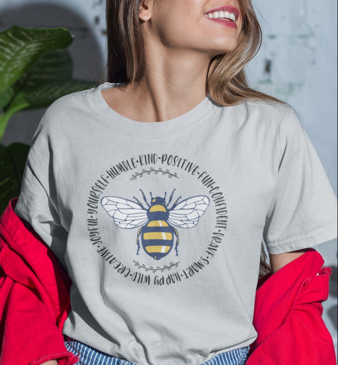 Inspiring Bee Shirt Promoting Kindness and Compassion, Bee Lover's ...