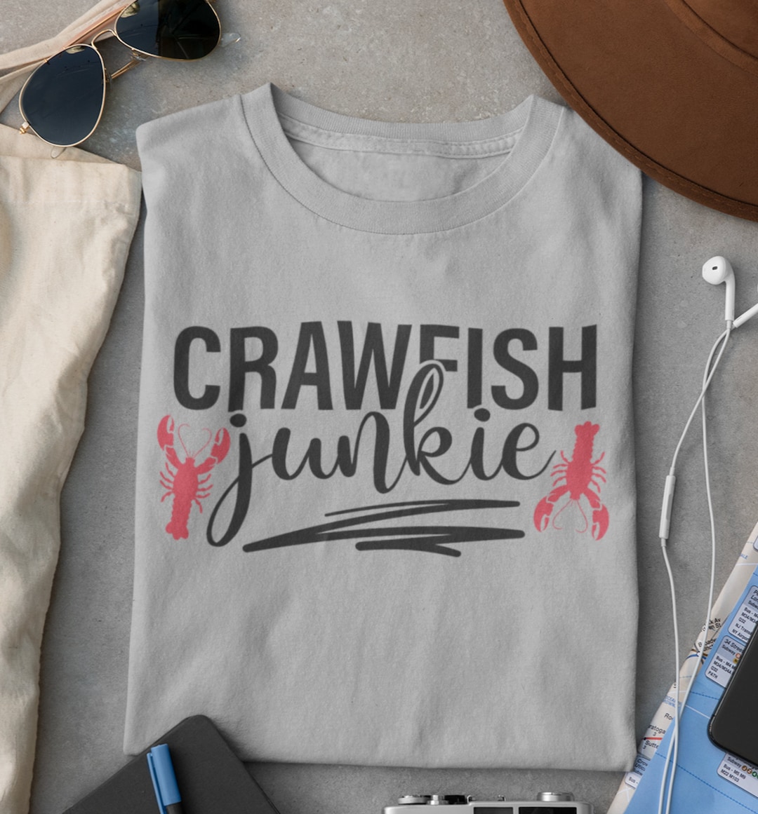 Crawfish Festival, Crawfish Junkie T-shirt for Seafood Lovers ...