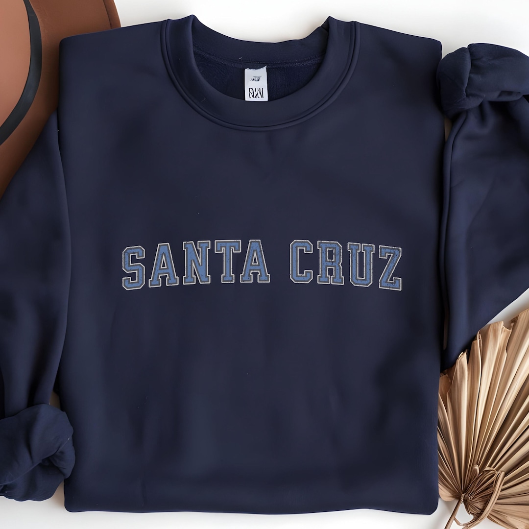 Santa Cruz California Apparel Santa Cruz Sweatshirt, Santa Cruz ...