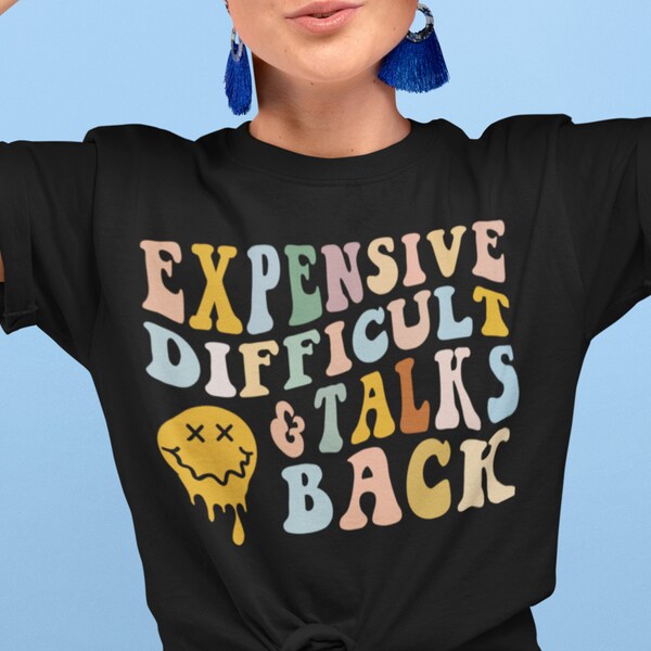 Expensive Difficult and Talk Back Png - Etsy