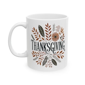 Fall Coffee Thanksgiving Coffee Mug, Ceramic Mug for Fall Holidays ...