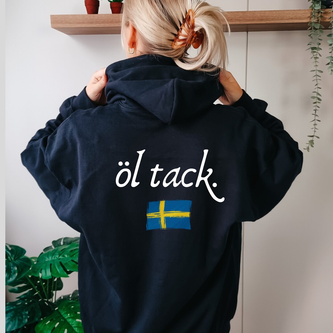 Best Back of Shirt Swedish Flag Ol Tack Beer Please Pullover Hooded ...