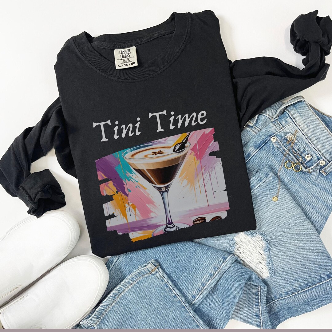 Tini Time Espresso Martini Shirt Espresso Martini Shirt, Tini Time ...
