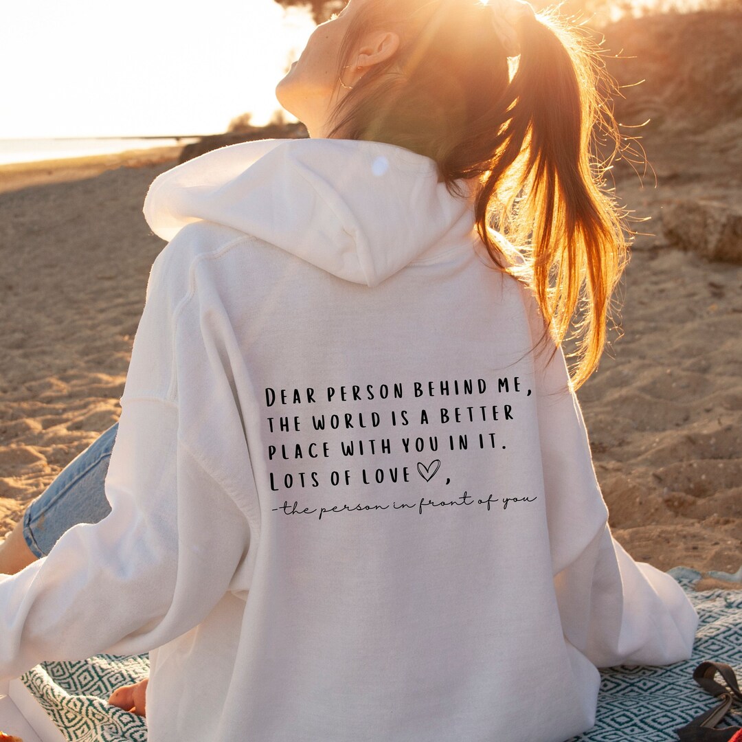 Back Graphic, Dear Person Behind Me Hoodie, Unisex Size, Mental Health ...